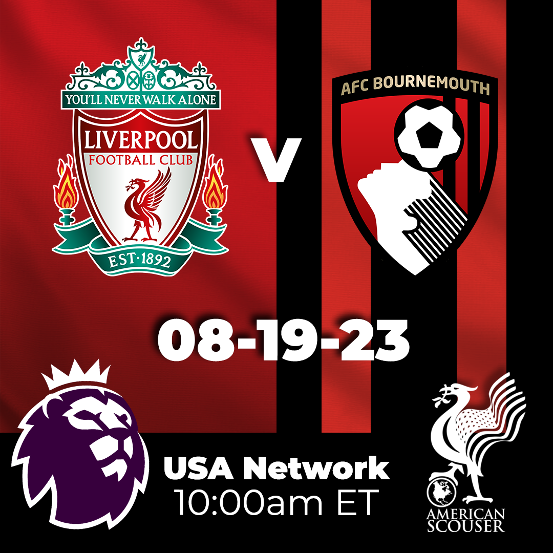 Liverpool vs AFC Bournemouth: Match Details - American Scouser