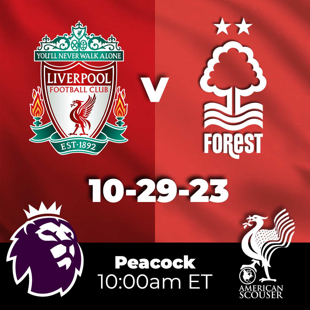 Liverpool vs Nottingham Forest: How To Watch/Match Buildup - American ...